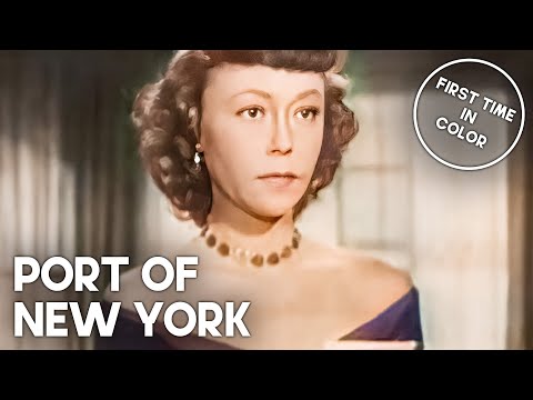 Port of New York | COLORIZED | Film Noir | Crime Drama | Scott Brady