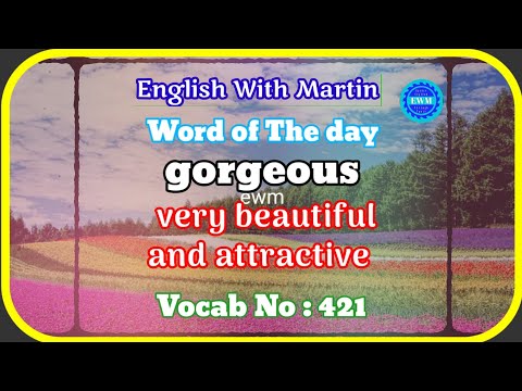 gorgeous Tamil meaning | pronunciation & a sentence | vocabulary | English with Martin | EWM #421
