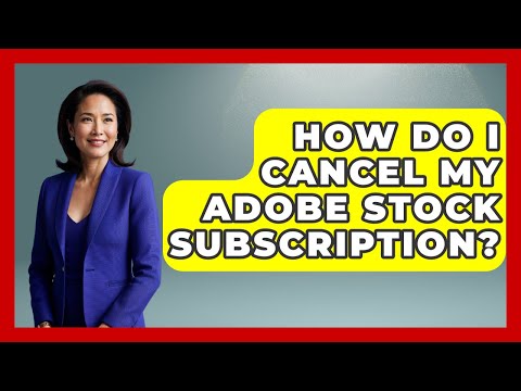 How Do I Cancel My Adobe Stock Subscription? - Graphic Design Nerd
