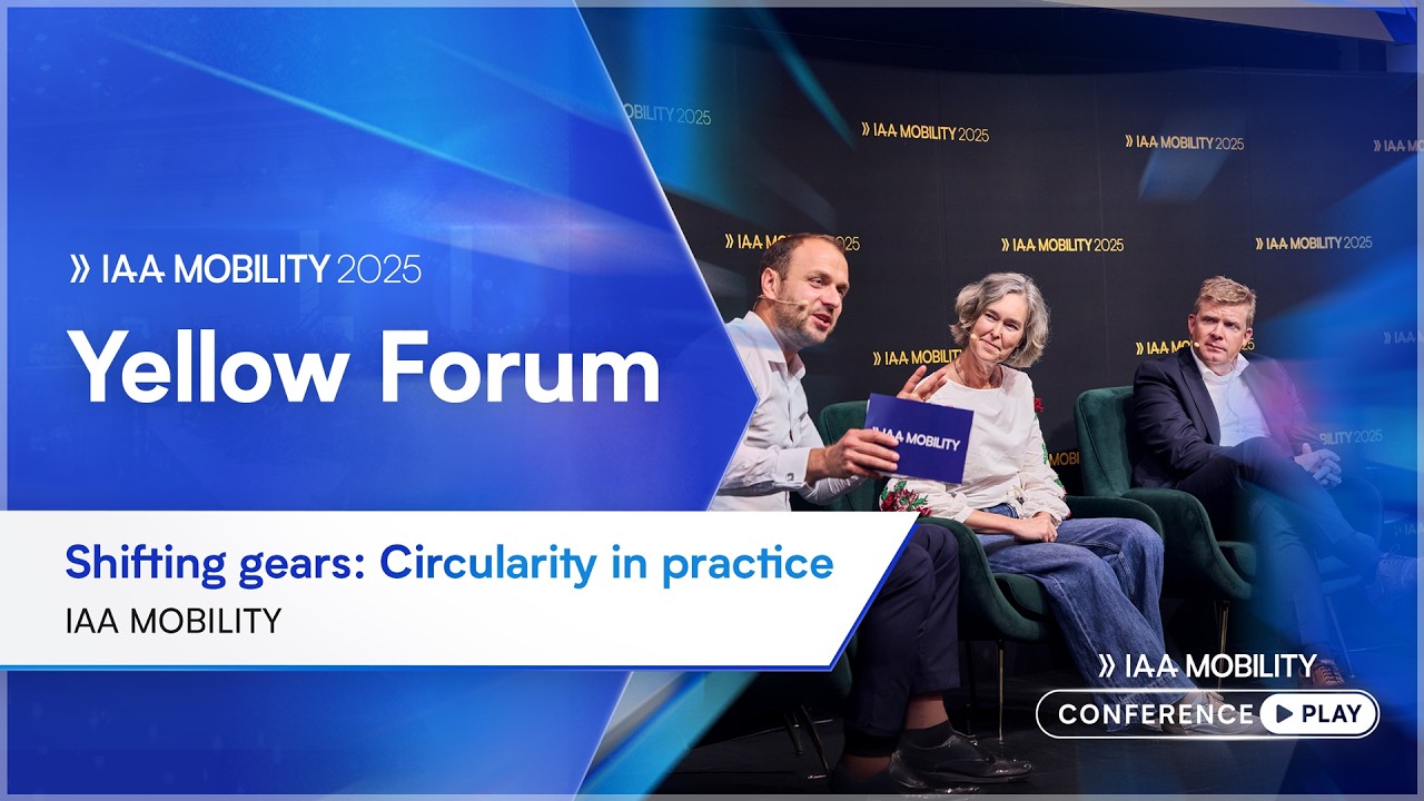 Shifting gears: Circularity in practice - IAA MOBILITY 2025