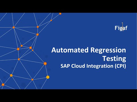 Regression Testing of SAP Cloud Integration (CPI)
