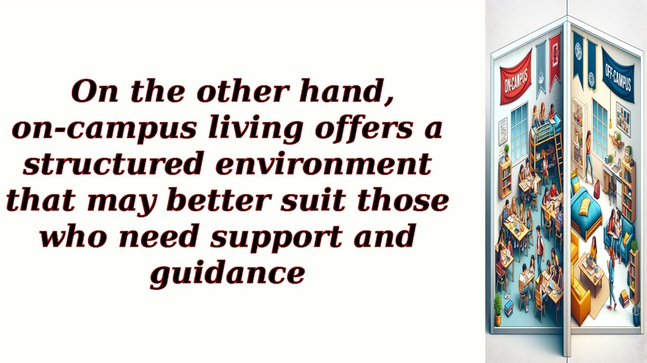 On-Campus vs. Off-Campus Housing: A Comprehensive Guide for College Success