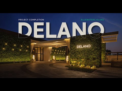 Project Completion | Delano Dubai, Bluewaters Island