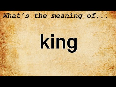King Meaning | Definition of King