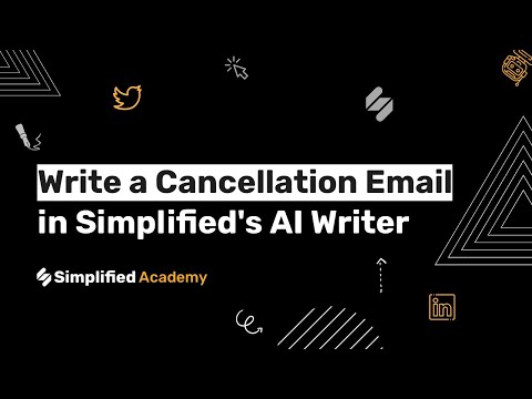 How to Write a Cancellation Email with Simplified’s AI