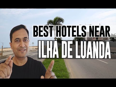 Best Hotel   Accommodation near Ilha de Luanda, Luanda
