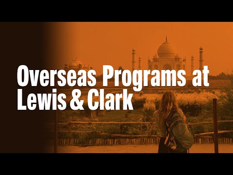 Discover The World: Lewis & Clark Overseas Programs