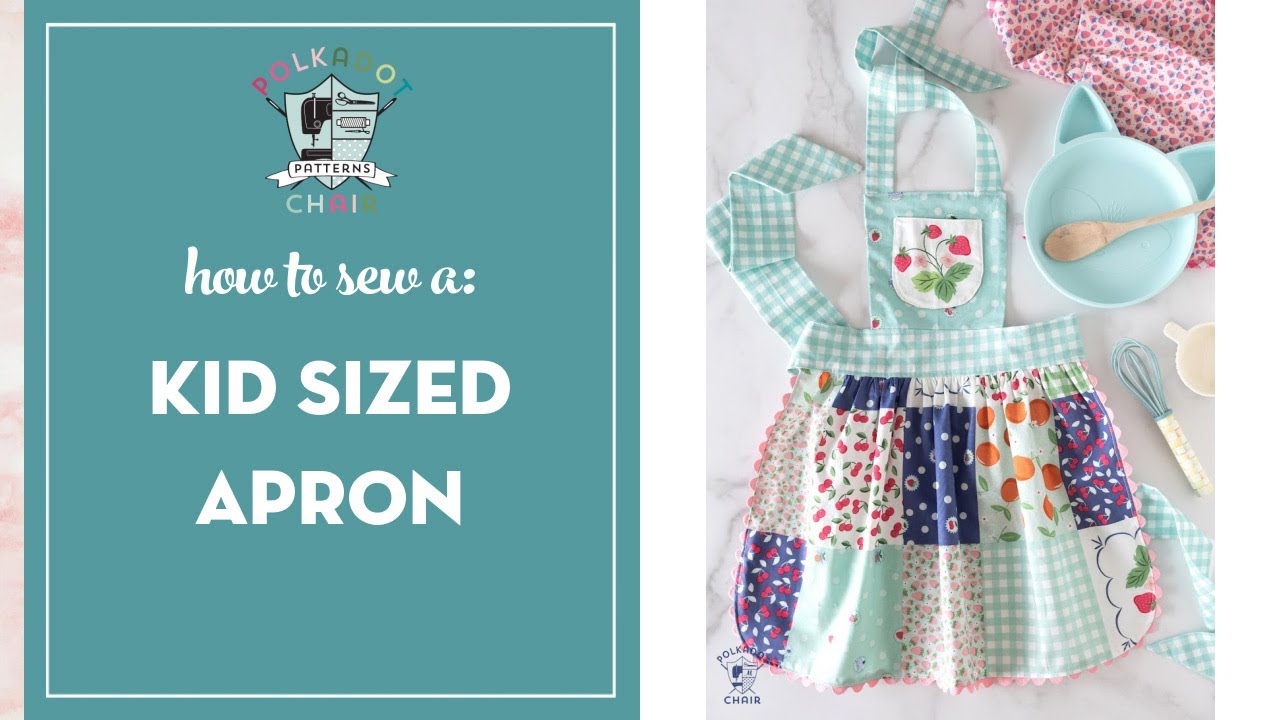 How to Sew a Kid Sized Apron