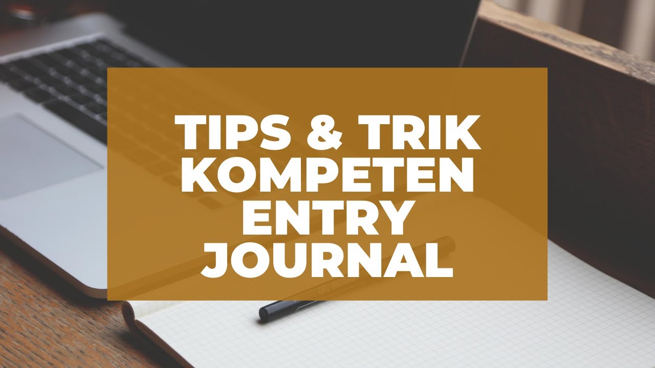 TIPS & TRIK KOMPETEN UJI KOMPETENSI TEKNISI AKUNTANSI UNIT ENTRY JURNAL