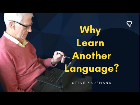Why Learn Another Language?