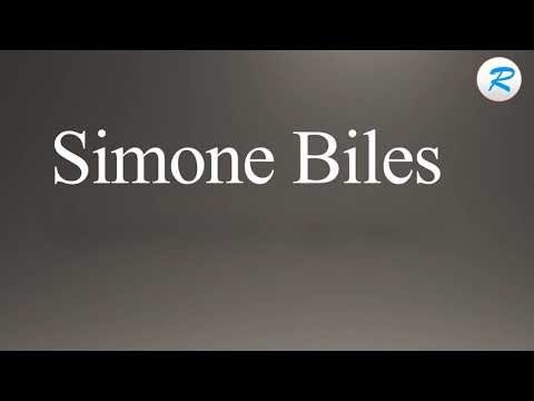 How to pronounce Simone Biles