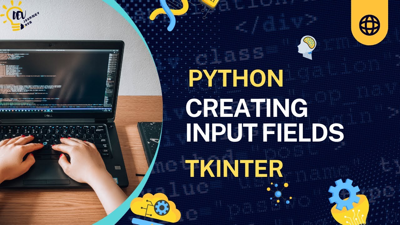Creating User Input Fields with Tkinter in Python - Python Tkinter GUI #4