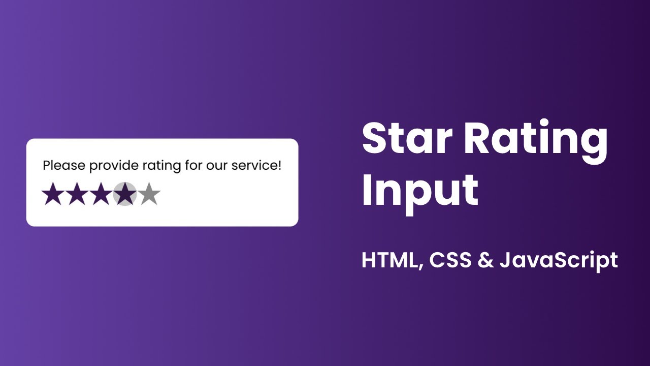 Create Star Rating Input Box using HTML, CSS & JavaScript