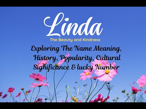 "LINDA" Name Analysis || Linda Beauty and Kindness #namemeaning #nameexploration #linda