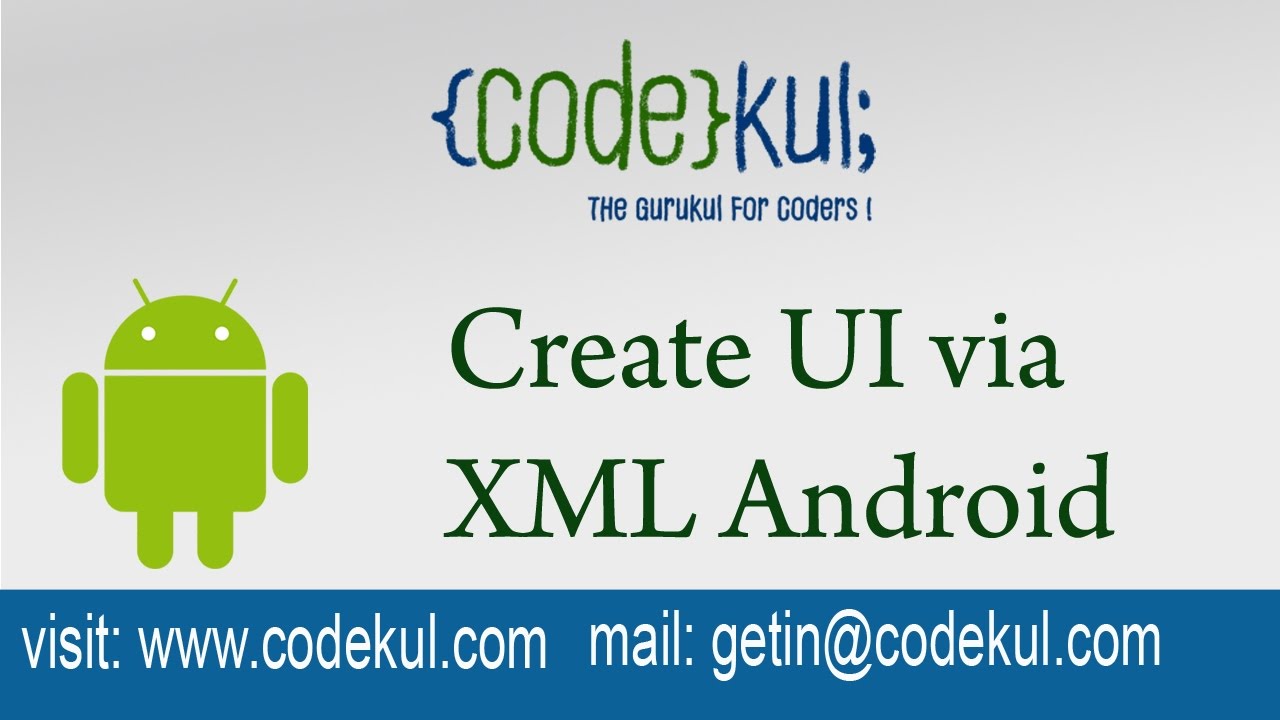 Android Tutorial 2019 - Create UI via XML Android