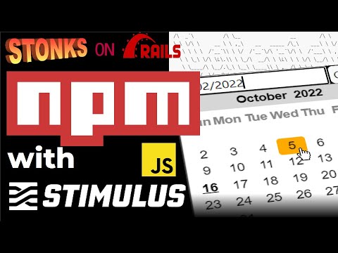 How to use NPM Javascript components with Stimulus JS and Rails (ft. js-datepicker)