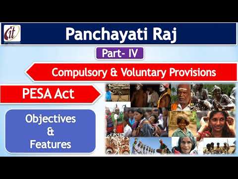 Panchayati Raj -IV || Compulsory & Voluntary Provisions || PESA Act (Extension Act) || UPSC || IAS