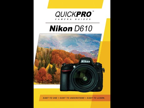 Nikon D610: Instructional guide (1540)