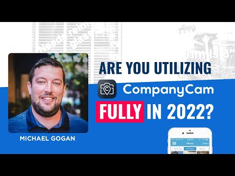 New CompanyCam Features 2022 | What does CompanyCam do now?