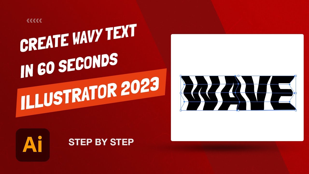 Create Wavy Text in Adobe Illustrator - Short Tutorial