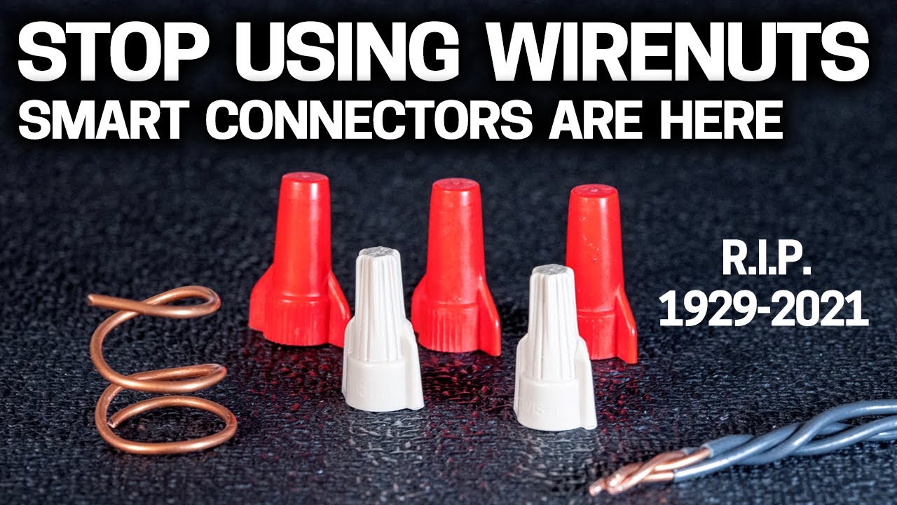 Never use Wire Nuts Again - Wago is Better Electrical Connector