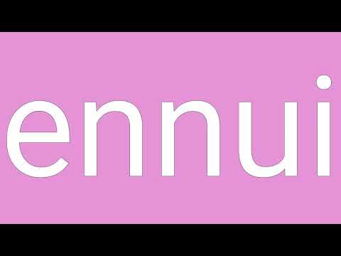 Ennui Definition & Meaning
