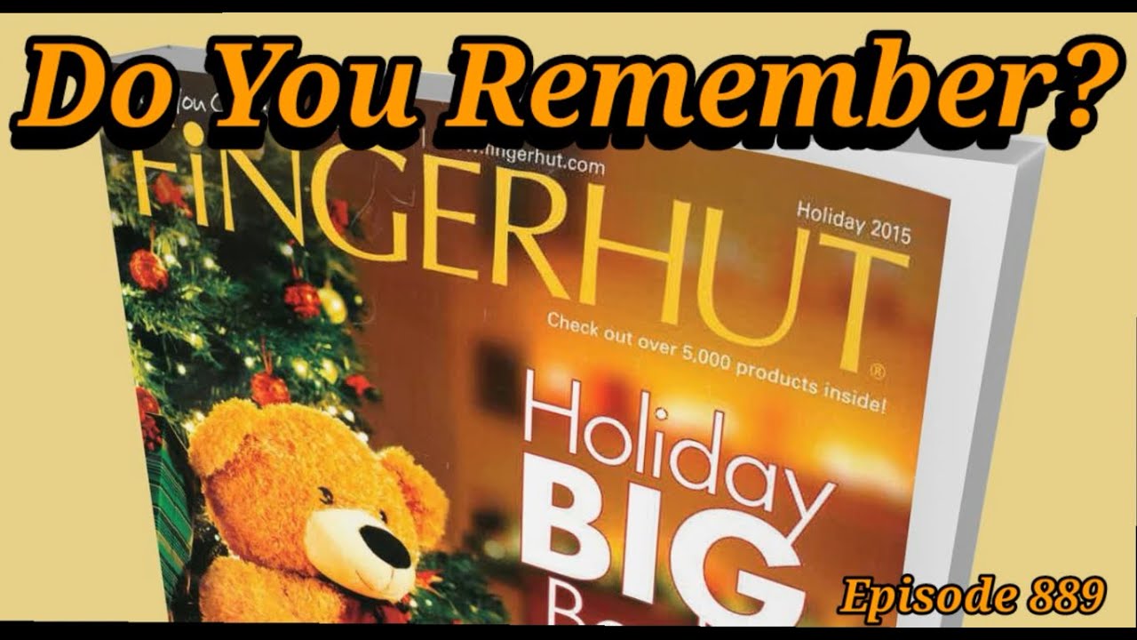Do You Remember Fingerhut?