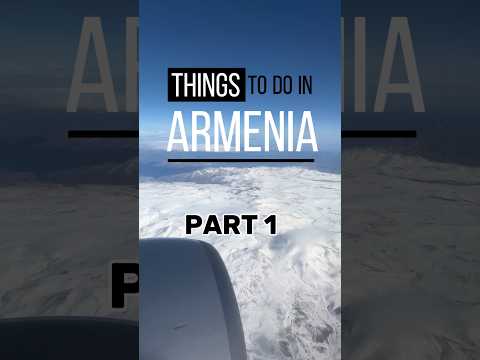 Things to do in Armenia- Part1. #travelvlog #trending #thingstodo #shorts