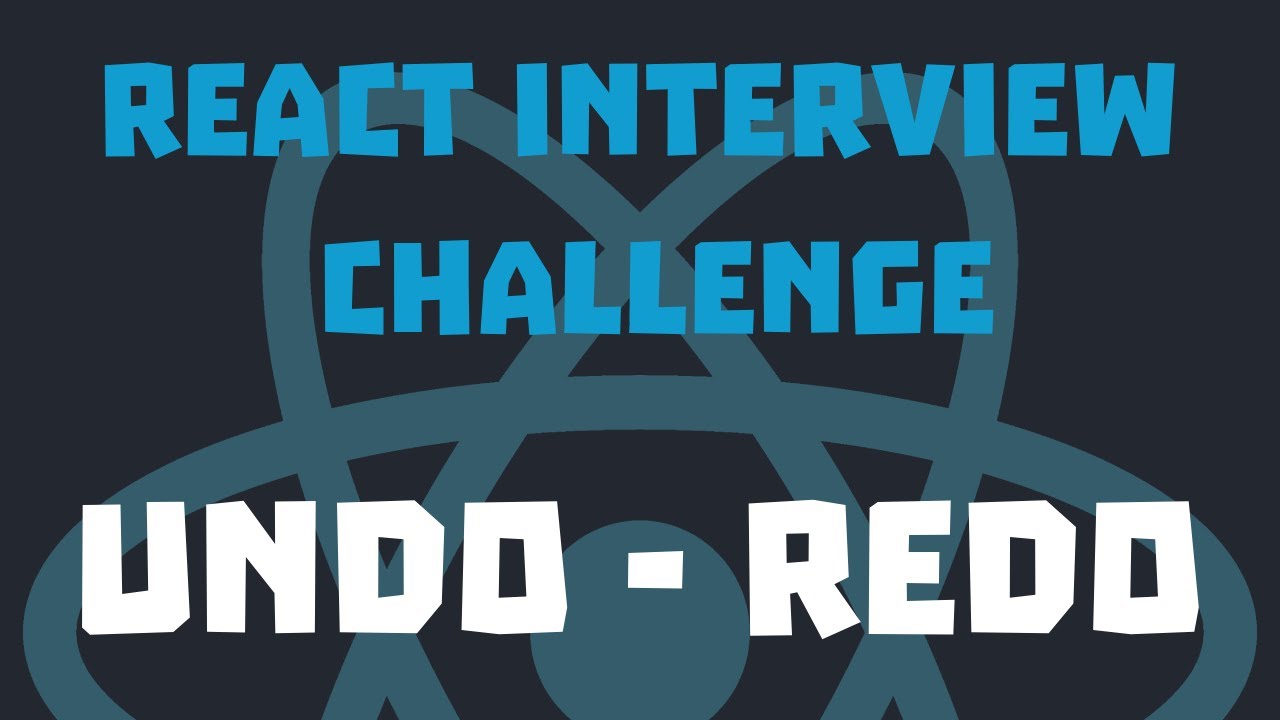 React Interview Challenges : use Undo Redo