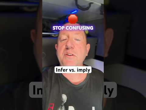 Infer vs. imply—don’t confuse these. #grammar #learnenglish