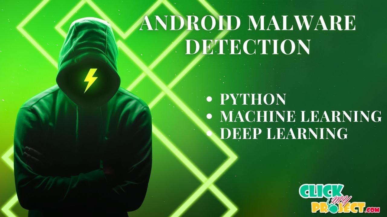 Python Machine Learning Project - SEDMDroid: Android malware detection - ClickMyProject