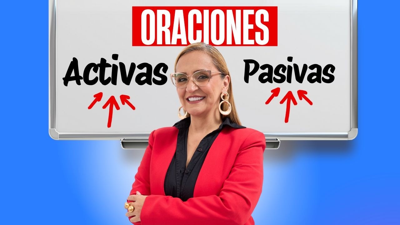 Qué son las Oraciones Activas y Pasivas con Ejemplos
