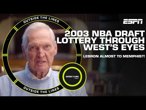 The 2003 NBA Draft Lottery through Jerry West's eyes 🏀 | Outside The Lines