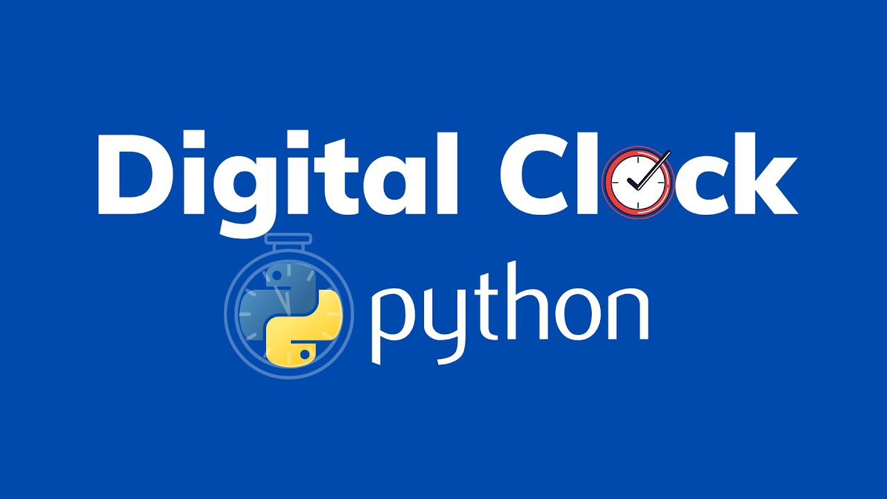 Python Digital Clock