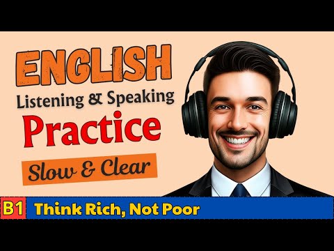 B1 English Listening Practice | Think Rich, Not Poor | Life Lessons in English | English TV ✔
