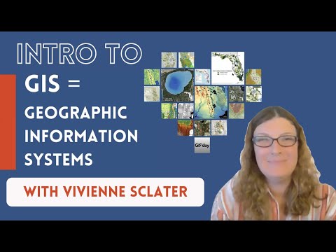 Intro to GIS - Geographic Information Systems with Vivienne Sclater