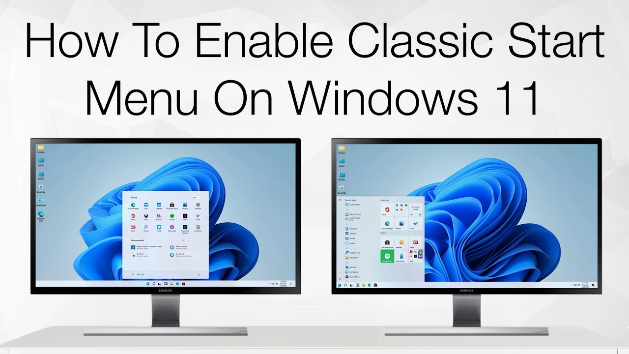 How To Enable Classic Start Menu On Windows 11