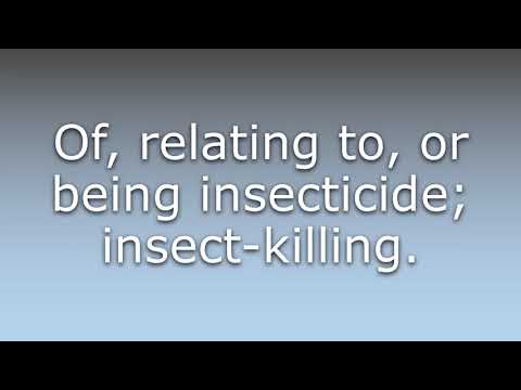 What does Insecticidal mean?