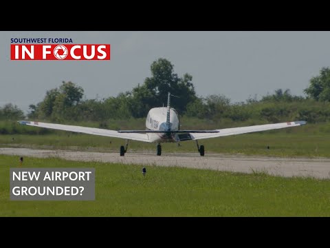 Proposed Hendry County Cargo Airport Remains Grounded | Southwest Florida In Focus