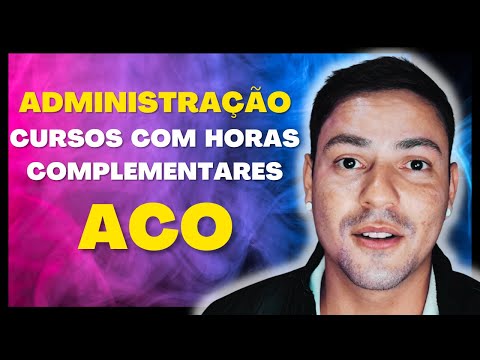 Cursos com Horas Complementares para Administração