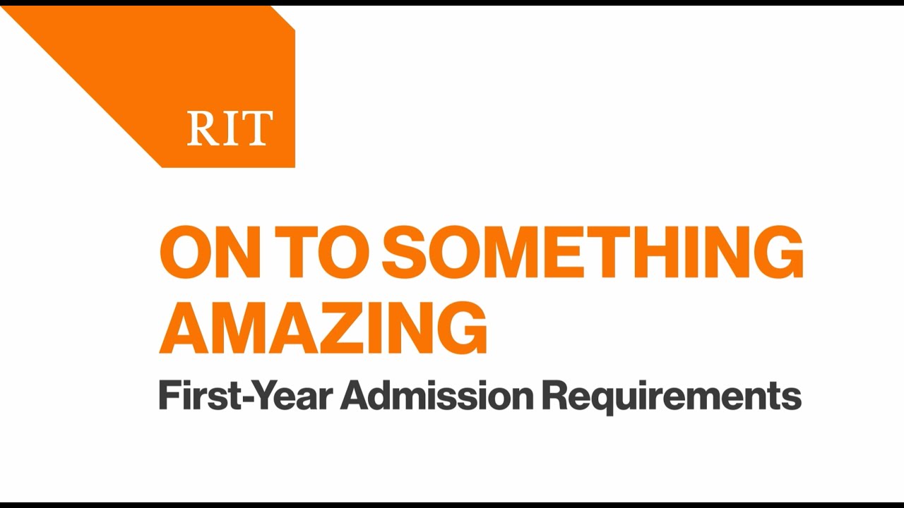 First-year Admission Requirements