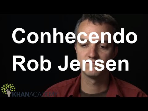 Conheça Rob Jensen (vídeo) | Animação | Khan Academy