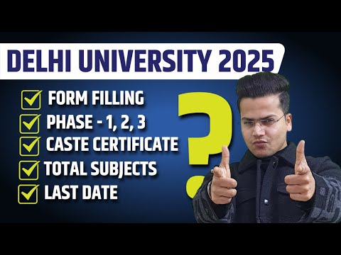 Delhi University Form Filling | CSAS Phase 1 | Complete Information | All your Queries are Solved π