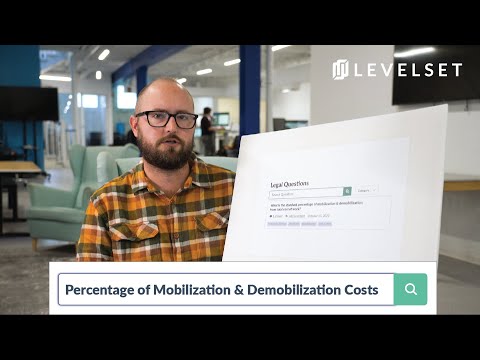 What is the standard percentage of mobilization & demobilization from total cost of work? | Levelset