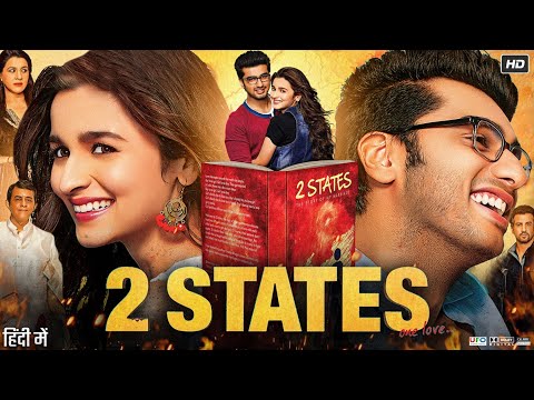 2 States Full Movie | Arjun Kapoor | Alia Bhatt | Review & Facts