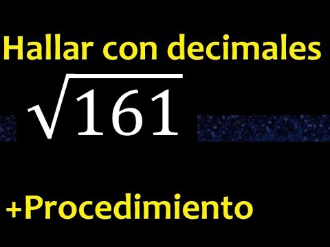 Square root of 161 with decimals, inexact roots, inexact square roots procedure
