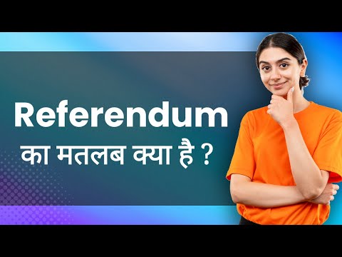 Referendum: Hindi Meaning with Examples & Synonyms | संदर्भावशेष Ka Matlab 📚