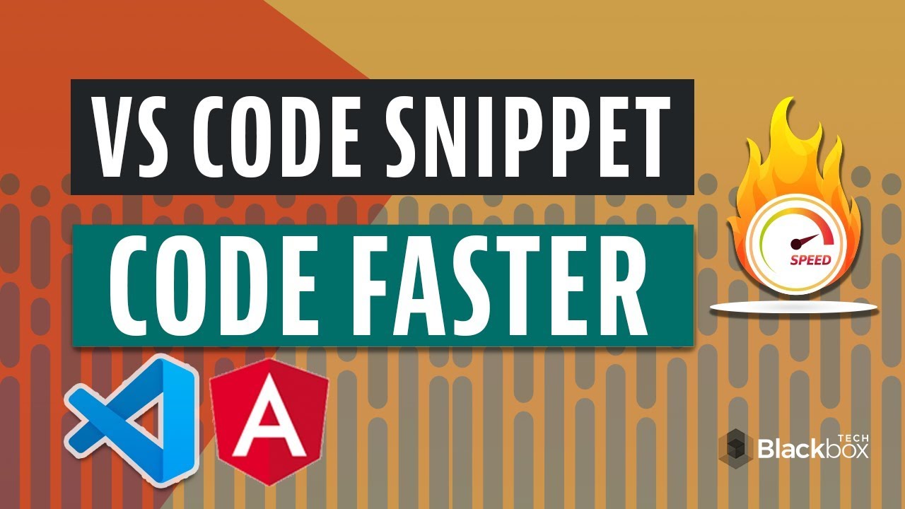Code faster with Visual studio code custom snippet with angular