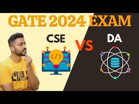 GATE-2024 CSE vs DA exam | Unbiased Talk | Honest Review