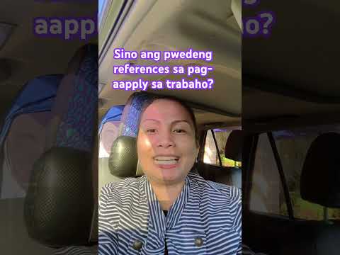 Sino ang pwedeng references sa pag aapply sa trabaho? ☝️